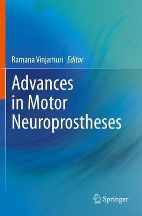 Advances in Motor Neuroprostheses | 9783030387426 | Boeken | bol
