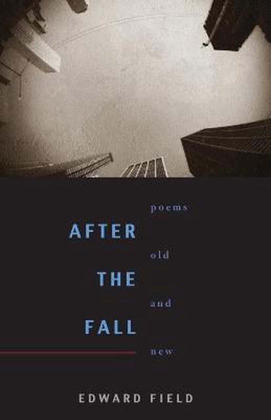 After the Fall, Edward Field | 9780822959809 | Boeken | bol.com