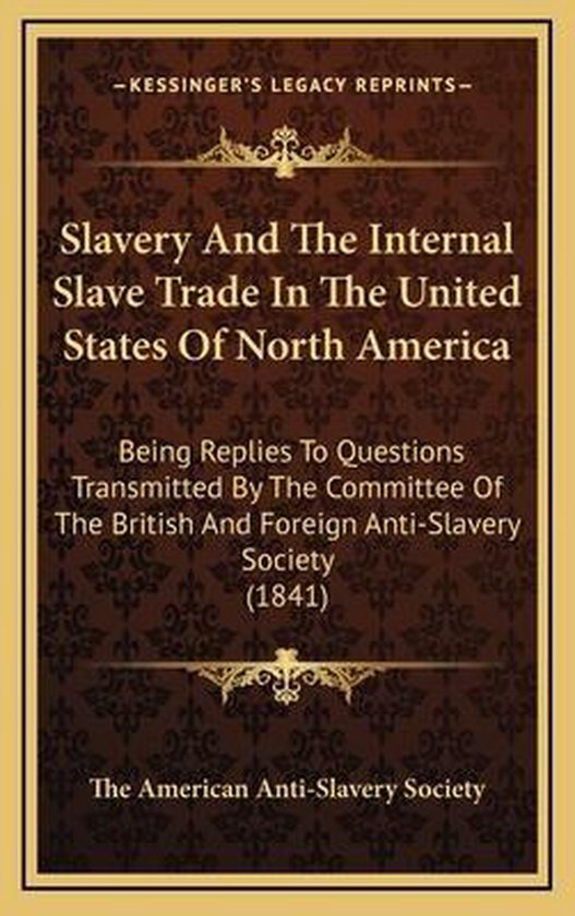 Slavery and the Internal Slave Trade in the United States of North ...