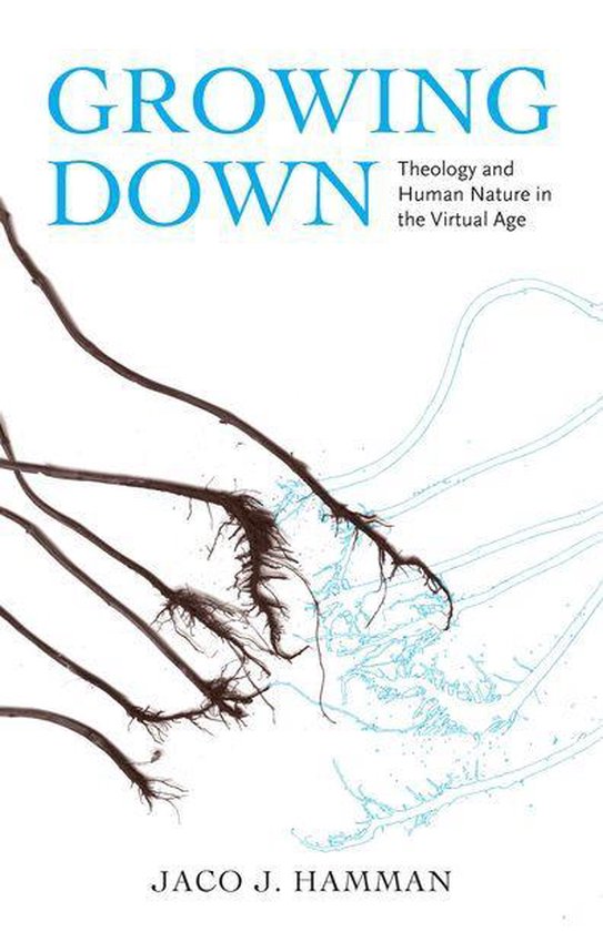 Growing Down (ebook), Jaco J. Hamman | 9781481306485 | Boeken | bol.com