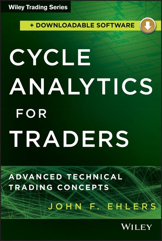 Wiley Trading - Cycle Analytics for Traders (ebook), John F Ehlers ...