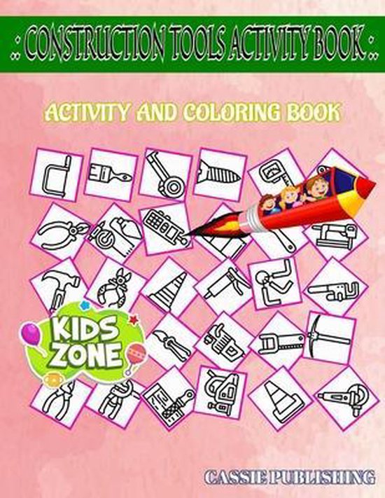 Construction Tools Activity Book | 9798639755538 | Cassie Publishing ...