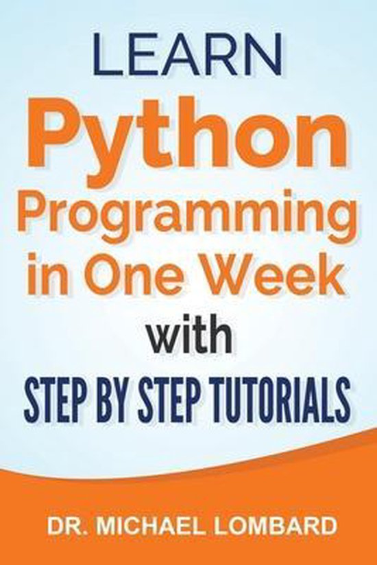 Python | 9798644385539 | Dr Michael Lombard | Boeken | bol.com