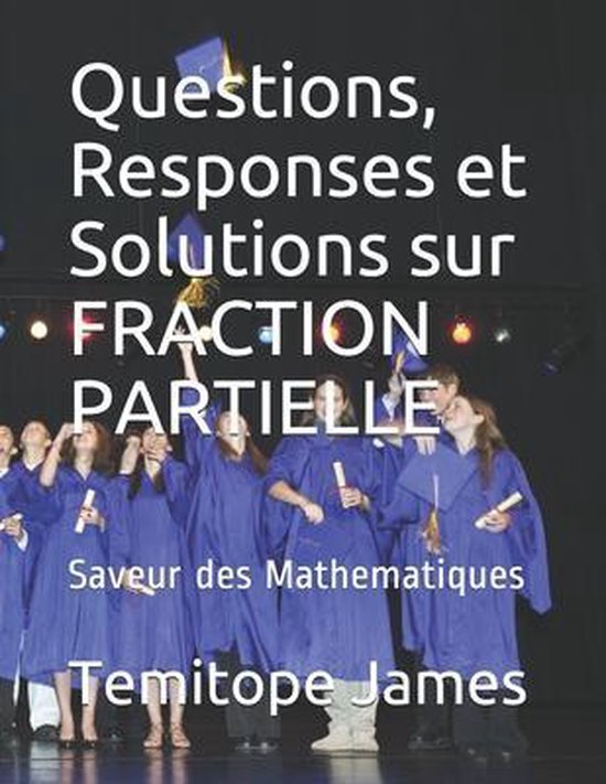 Les Mathématiques Sont Votre Nourriture- Questions, Responses et ...