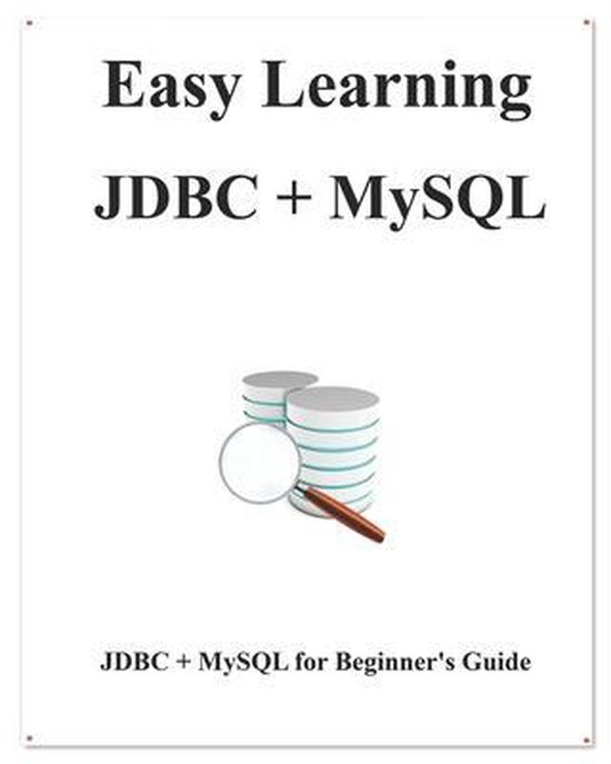 Easy Learning JDBC + MySQL | 9781095114735 | Yang Hu | Boeken | bol.com