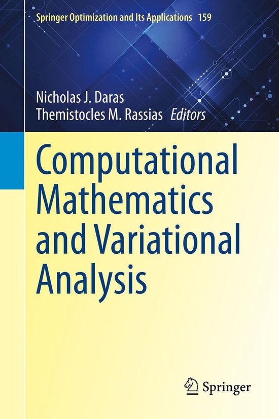 Computational Mathematics and Variational Analysis (ebook) | 9783030446253 | Boeken | bol.com