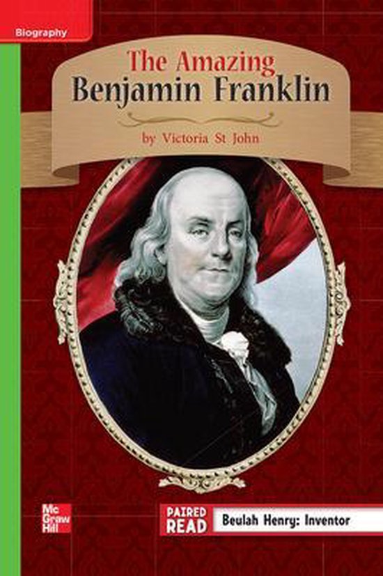 Reading Wonders Leveled Reader the Amazing Benjamin Franklin ...
