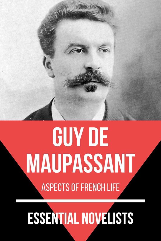 Essential Novelists 44 - Essential Novelists - Guy De Maupassant (ebook ...