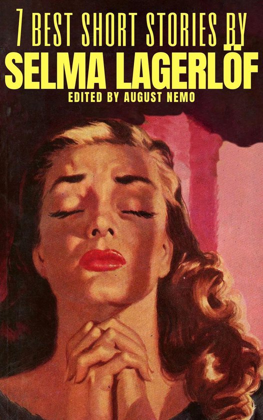7 Best Short Stories 93 7 Best Short Stories By Selma Lagerl f ebook 7-best-short-stories-93-7-best-short-stories-by-selma-lagerl-f-ebook