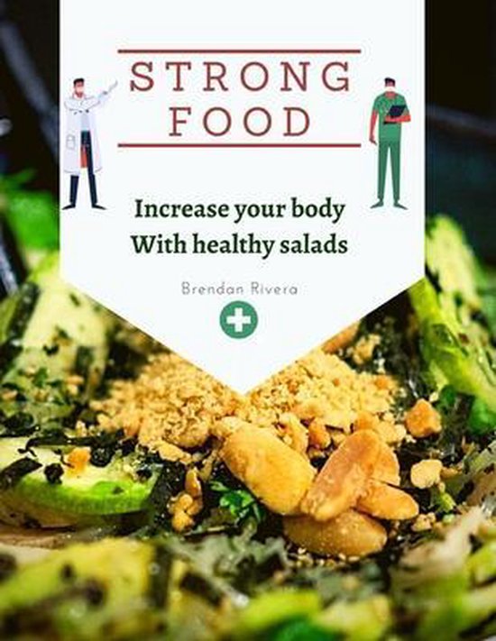 Strong food, Brendan Rivera | 9798643438960 | Boeken | bol.com