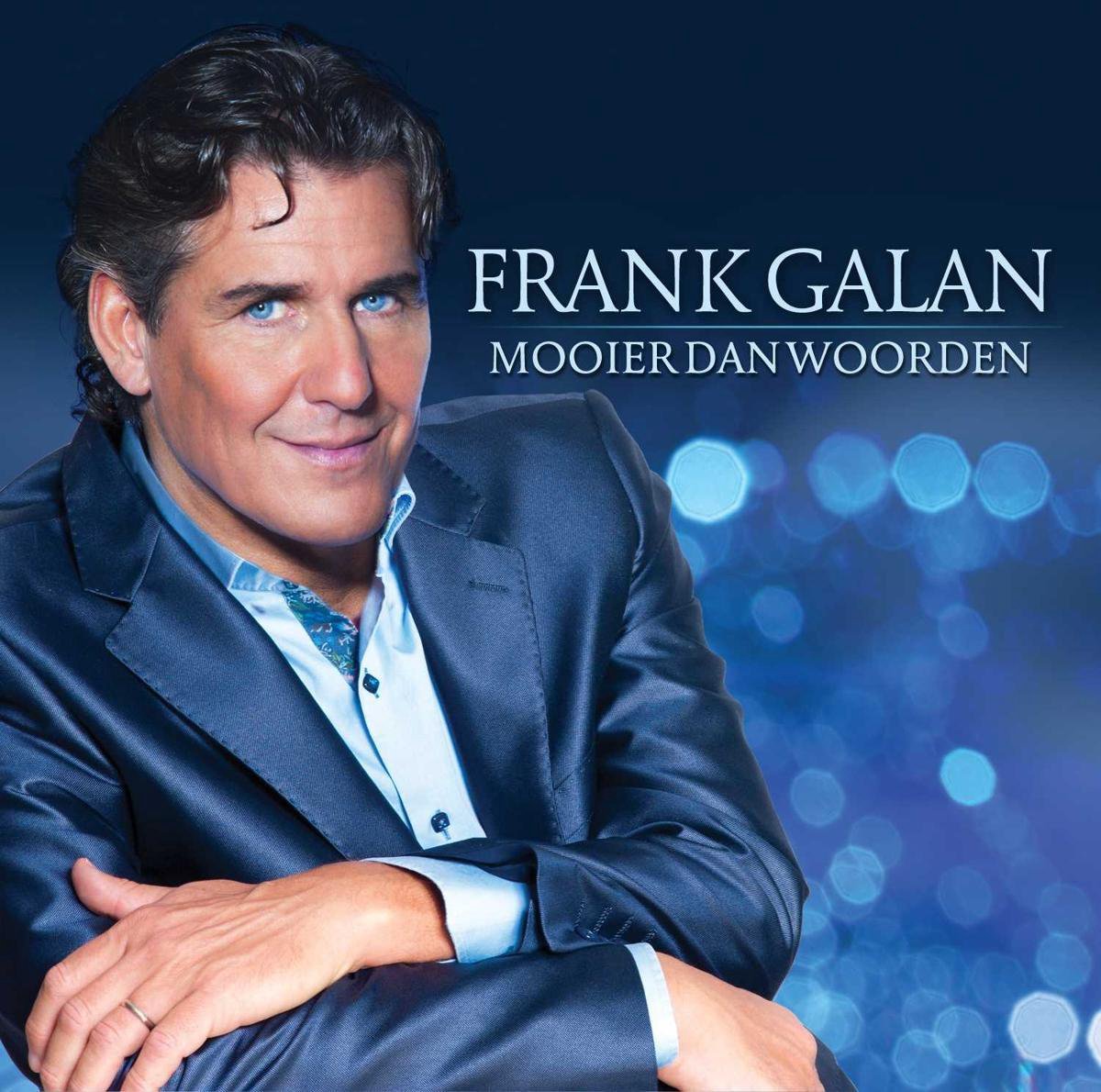 Mooier Dan Woorden, Frank Galan | CD (album) | Muziek | bol.com