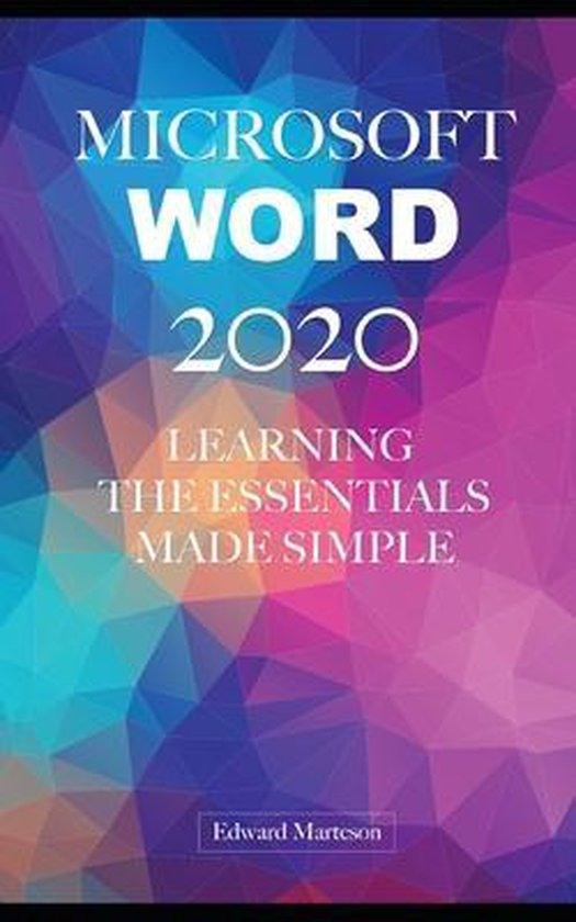 Microsoft Word 2020 | 9798656809603 | Edward Marteson | Boeken | bol
