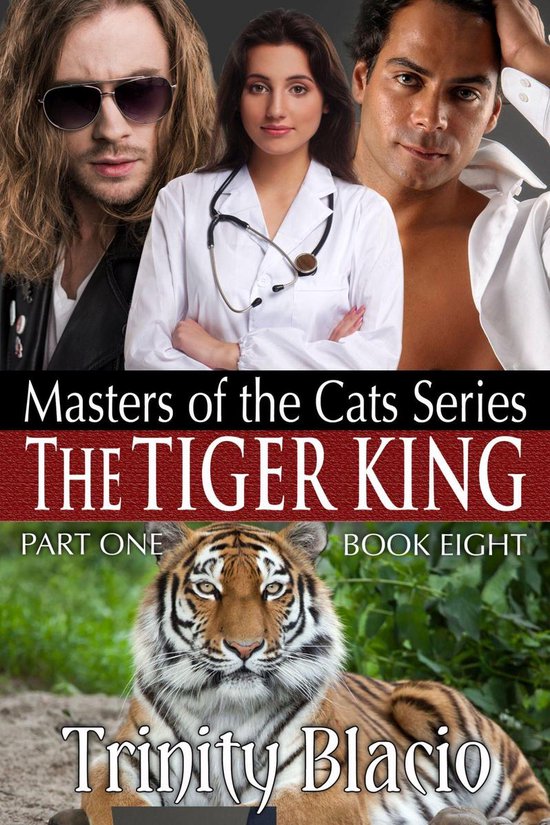 Masters of the Cats 8 - The Tiger King (ebook), Trinity Blacio ...