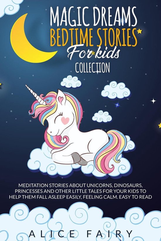 Magic Dreams Bedtime Stories for Kids Collection: Meditation Stories about Unicorns,... | bol