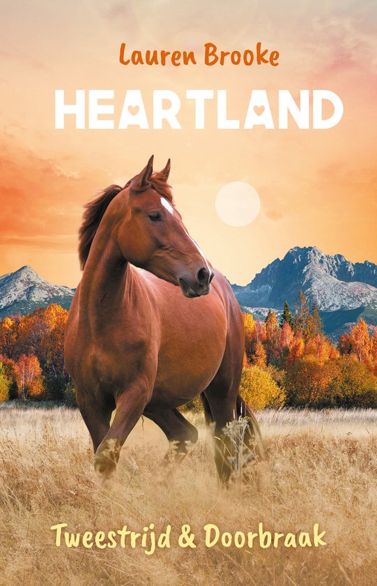 Heartland - Tweestrijd & Doorbraak (ebook), Lauren Brooke ...