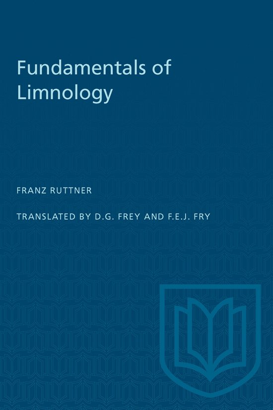 Heritage- Fundamentals of Limnology, Franz Ruttner | 9781487573669 ...