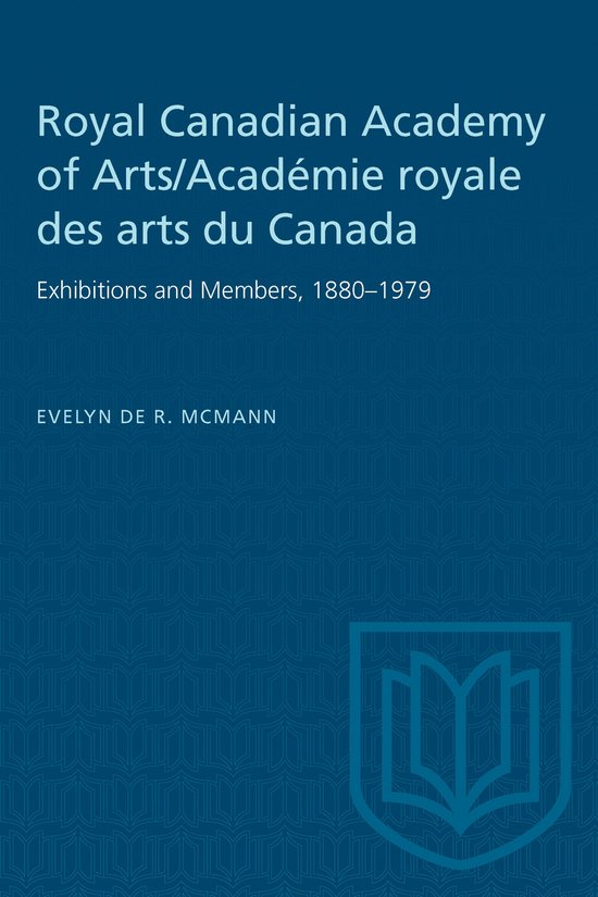 Heritage- Royal Canadian Academy of Arts/Acad mie royale des arts du ...