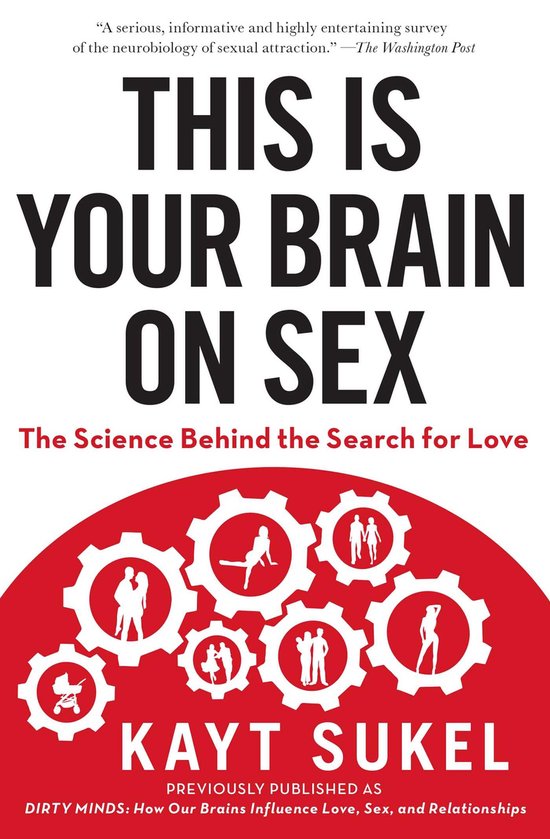 This Is Your Brain On Sex | 9781451611564 | Kayt Sukel | Boeken | bol