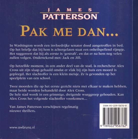 Pak me dan ..., James Patterson | 9789022956762 | Boeken | bol.com