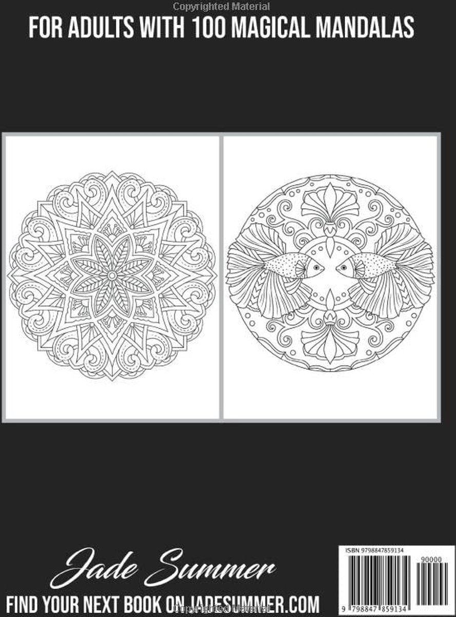 100 Magical Mandalas Coloring Book - Jade Summer - Kleurboek voor ...