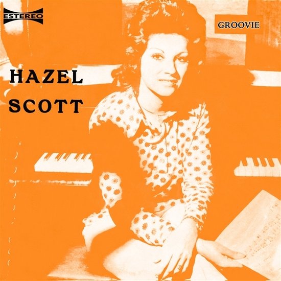 Hazel Scott - O Primeiro Amor, Hazel Scott | Muziek | bol