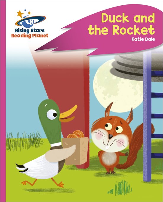Rising Stars Reading Planet - Reading Planet - Duck and the Rocket ...