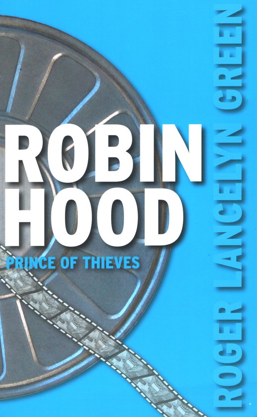 Robin hood, robert lancelyn green | 9789086910182 | Boeken | bol