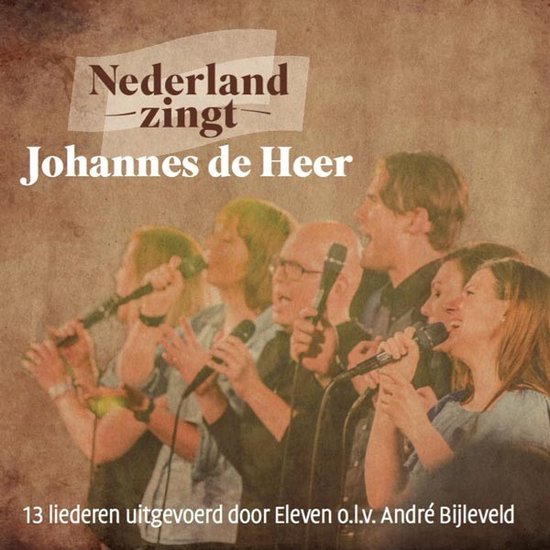 Nederland Zingt - Johannes De Heer (CD), Nederland Zingt | Muziek | bol