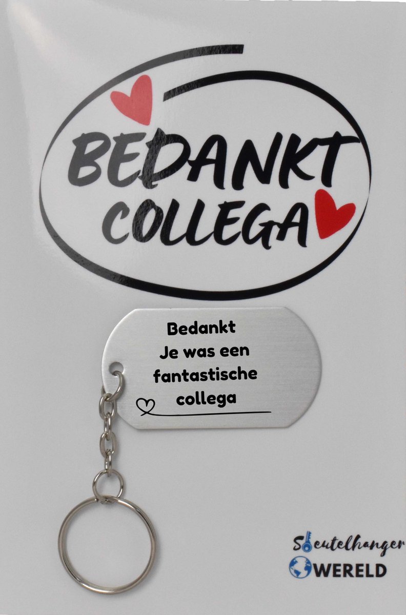 Bedankt je was een fantastische collega Sleutelhanger inclusief kaart ...
