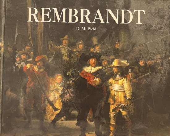 Rembrandt, D. M. Field | 9789059471566 | Boeken | bol.com