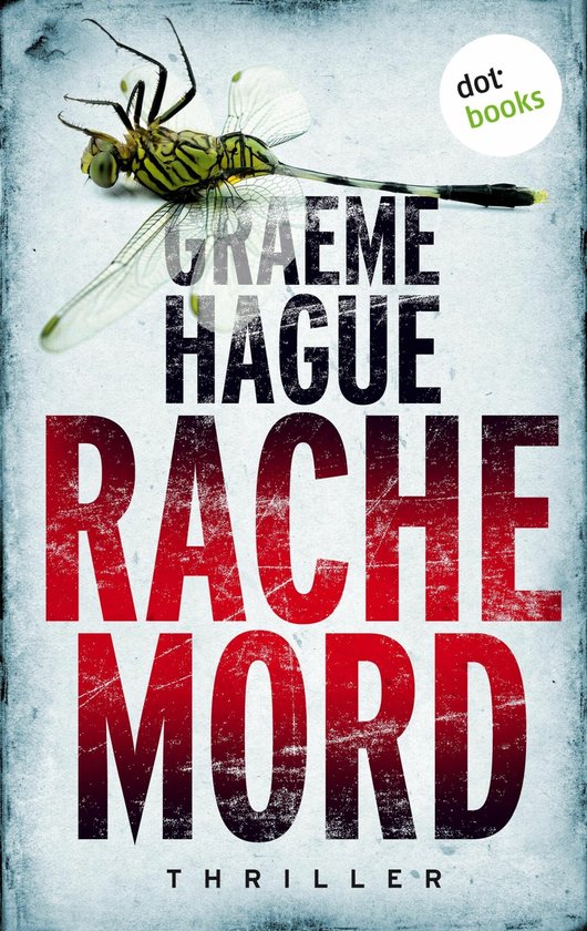 Rachemord (ebook), Graeme Hague | 9783986902537 | Boeken | bol.com