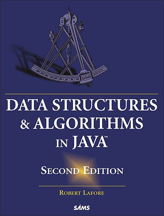 Data Structures and Algorithms in Java (ebook), Robert Lafore | 9780134847993 | Boeken | bol