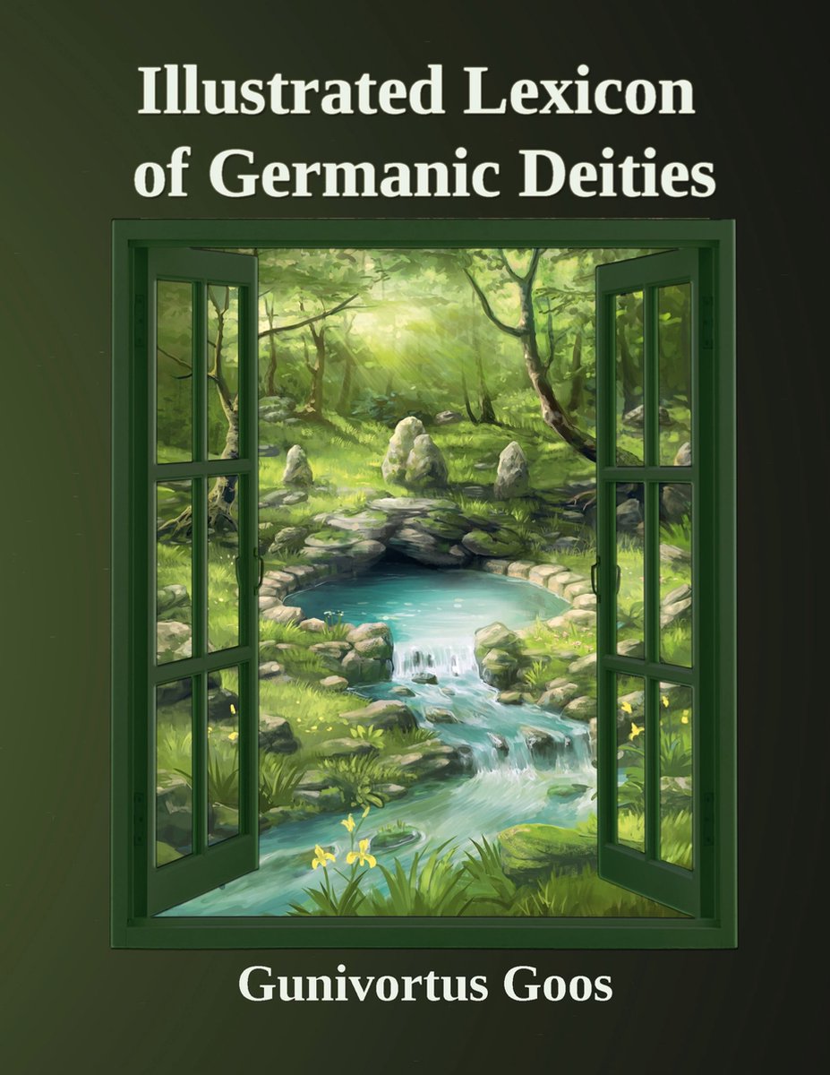 Illustrated Lexicon of Germanic Deities (ebook), Gunivortus Goos ...