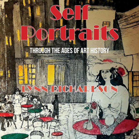 Self Portraits Through the Ages of Art History (ebook), Lynn Richardson ...