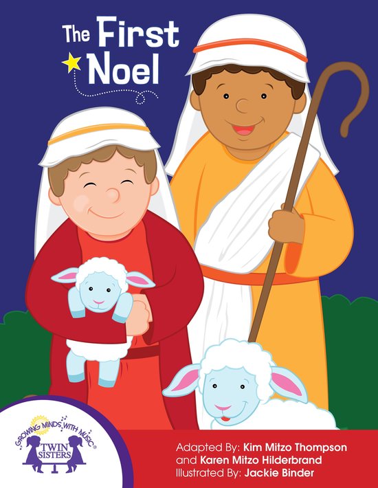 Christmas Carol Series 3 - The First Noel (ebook), Kim Mitzo Thompson ...