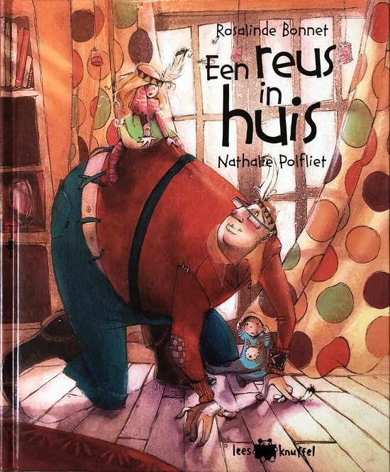 Een reus in huis, Rosalinde Bonnet | 9789031725717 | Boeken | bol