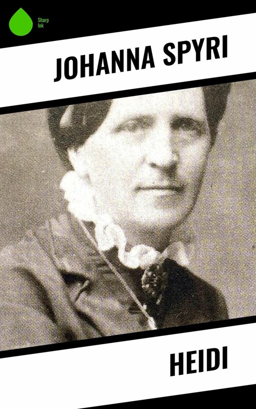 Heidi (ebook), Johanna Spyri | 9788028248345 | Boeken | bol.com