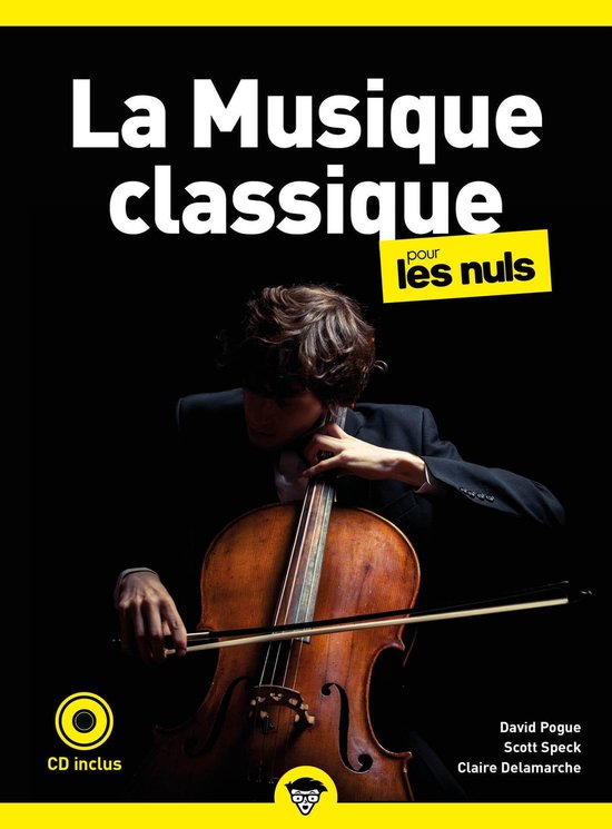 Poche pour les nuls - La musique classique pour les nuls, poche, 2e éd ...