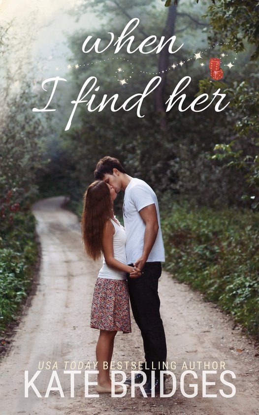 When I Find Her (ebook), Kate Bridges | 9780994008923 | Boeken | bol.com