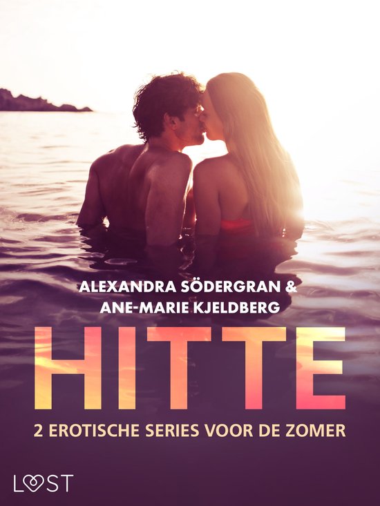Hitte: 2 erotische series voor de zomer (ebook), Ane-Marie Kjeldberg Klahn |... | bol