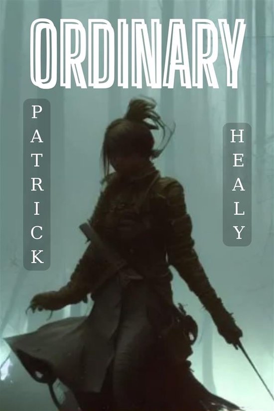 Ordinary (ebook), Patrick Healy | 9791222023274 | Boeken | bol