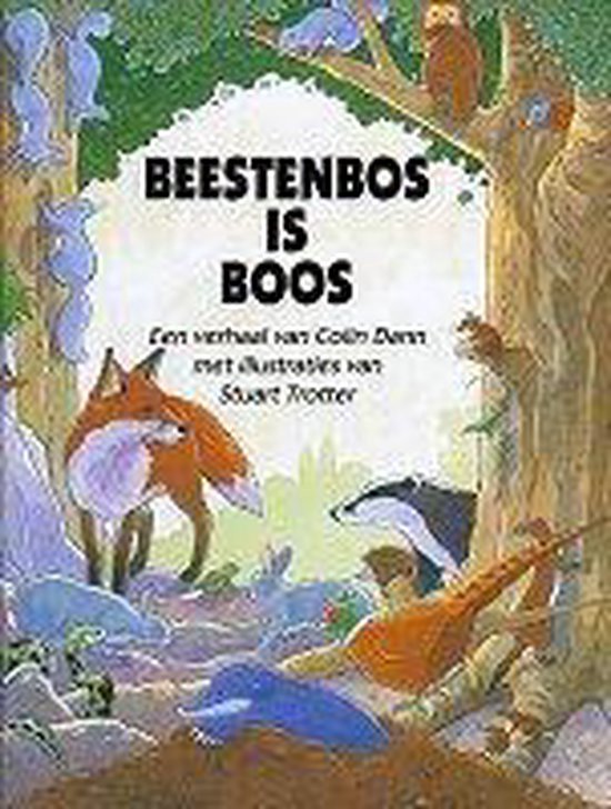 Beestenbos Is Boos, Dann | 9789053411308 | Boeken | bol.com