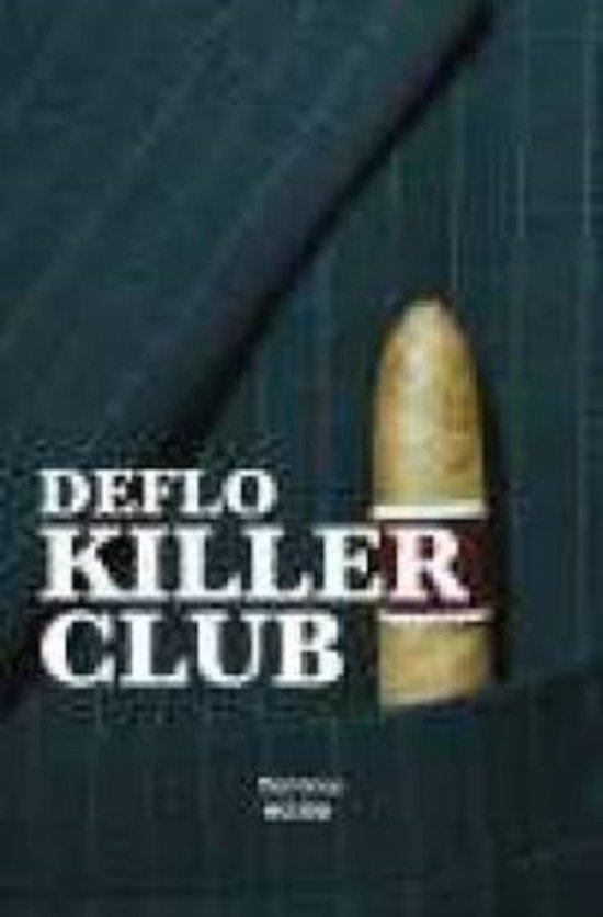 Killer Club - Luc Deflo, Luc Deflo | 9789903241062 | Boeken | bol