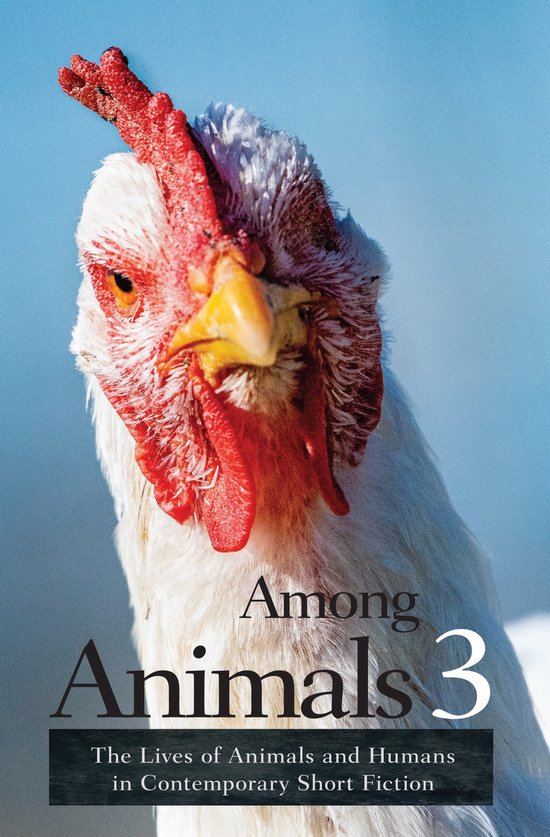 Among Animals 3 - Among Animals 3 (ebook), John Yunker | 9781618221025 ...