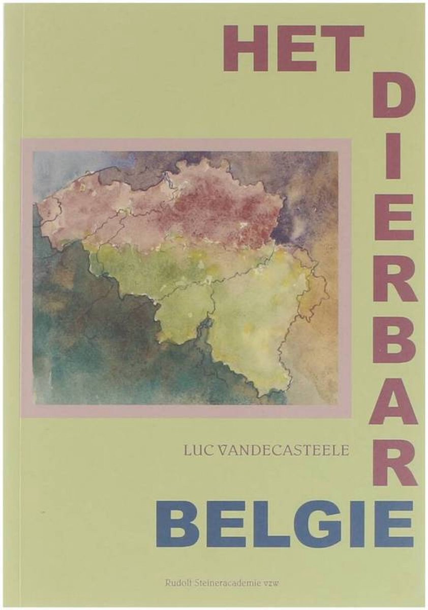 Het dierbare Belgiê. Kansen voor een modelstaat, Luc Vandecasteele ...
