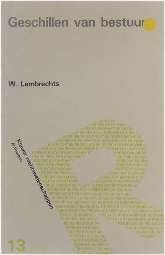 Geschillen van Bestuur, W. Lambrechts | 9789063214821 | Boeken | bol.com