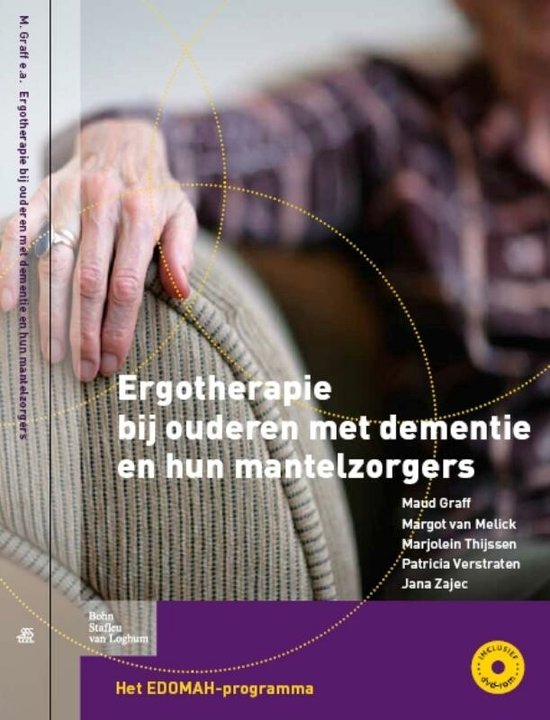 Ergotherapie bij ouderen met dementie en hun mantelzorgers (ebook), Maud Graff |... | bol