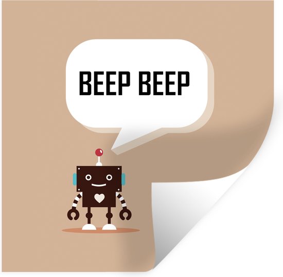 Muurstickers - Sticker Folie - Spreuken - Quotes - Beep beep - Robot ...