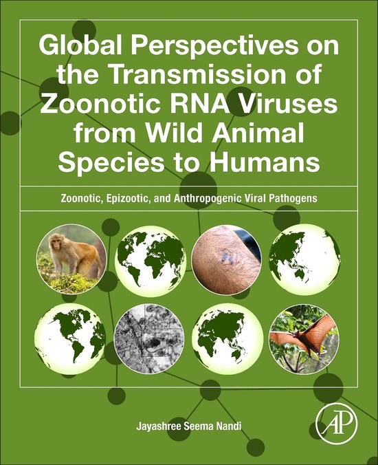 Global Perspectives on the Transmission of Zoonotic RNA Viruses from ...