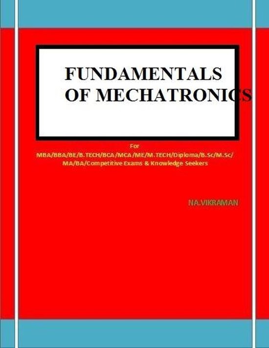 Fundamentals of Mechatronics (ebook), Na.VIKRAMAN | 9798215990223 | Boeken | bol.com
